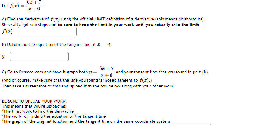 Solved Let f(x)=x+66x+7. A) Find the derivative of f(x) | Chegg.com