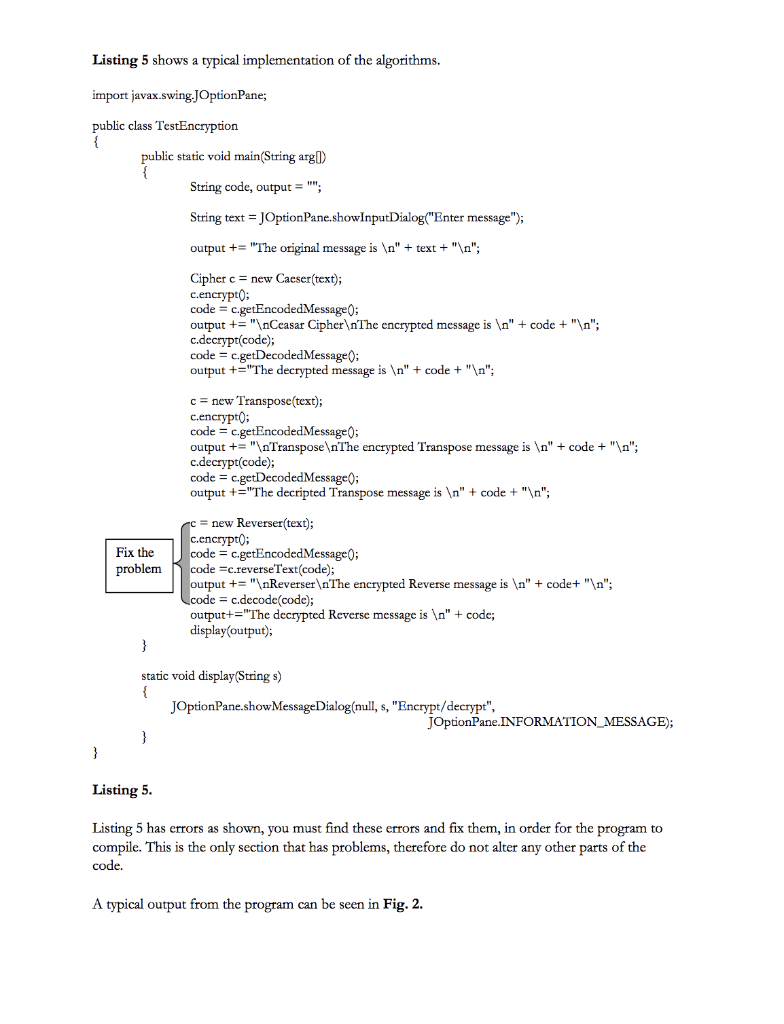 Solved Cryptography, the study of secret writing, has been | Chegg.com
