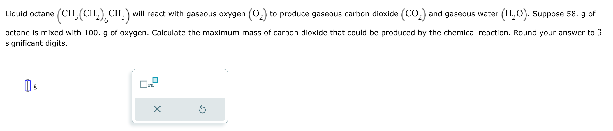 [Solved]: Please help, thank you!! Liquid octane (CH3(CH2)6C