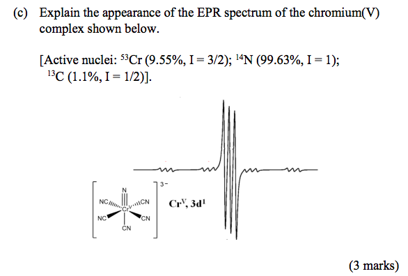 Solved (c) Explain the appearance of the EPR spectrum of the | Chegg.com