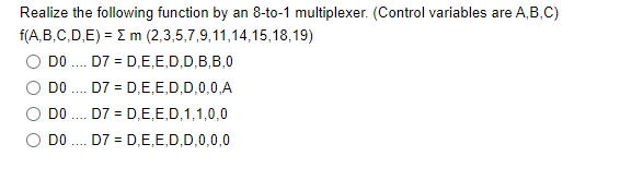 Solved Realize the following function by an 8-to- 1 | Chegg.com