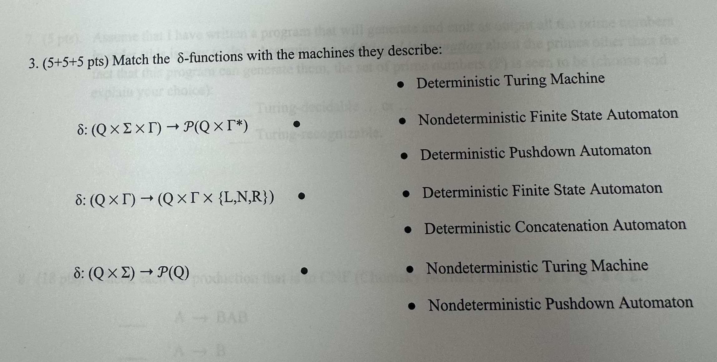 Solved (5+5+5pts) ﻿Match the δ-functions with the machines | Chegg.com