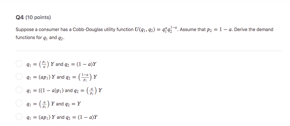 Solved Q4 (10 ﻿points)Suppose a consumer has a Cobb-Douglas | Chegg.com