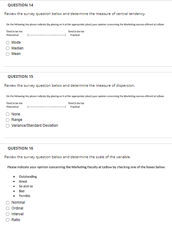 Solved Review the survey question below and determine the | Chegg.com