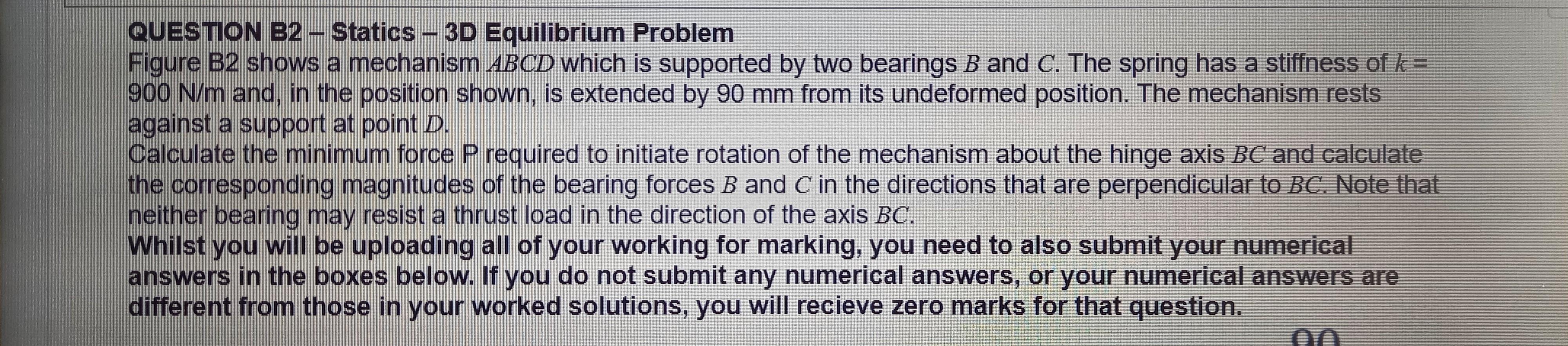 QUESTION B2 - Statics - 3D Equilibrium Problem Figure | Chegg.com