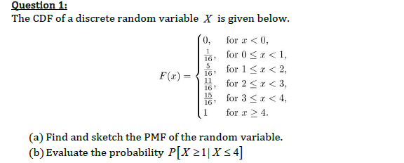 Solved Question 1: The CDF of a discrete random variable X | Chegg.com