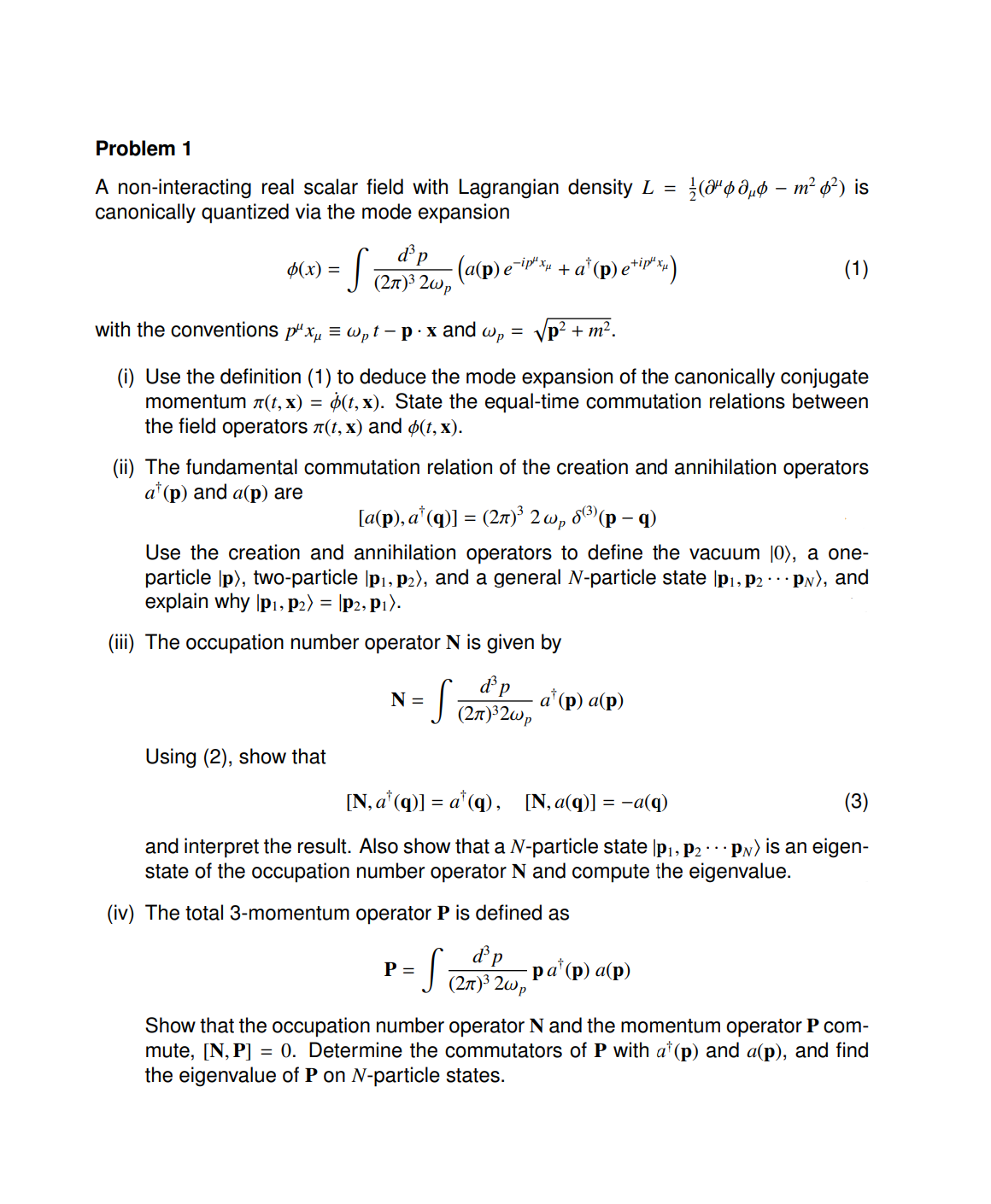 Problem 1A non-interacting real scalar field with | Chegg.com