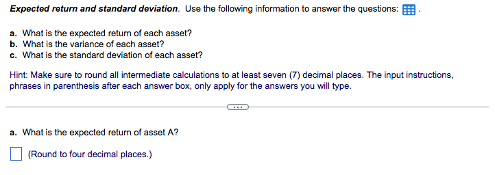 Solved Expected return and standard deviation. Use the | Chegg.com