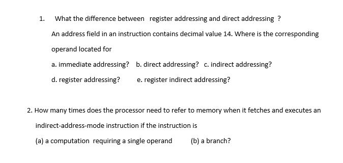 Solved What the difference between register addressing and | Chegg.com