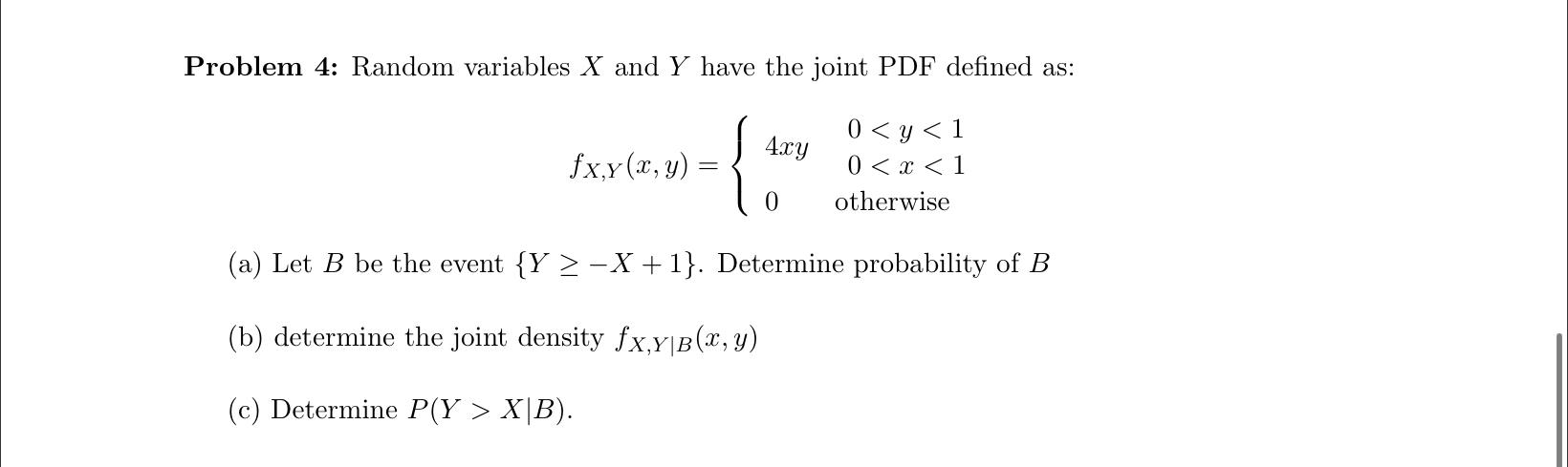 Solved Problem 4: Random variables X and Y have the joint | Chegg.com