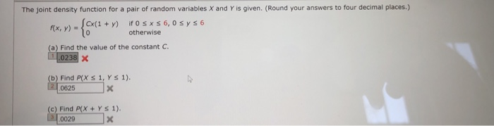 Solved The joint density function for a pair of random | Chegg.com