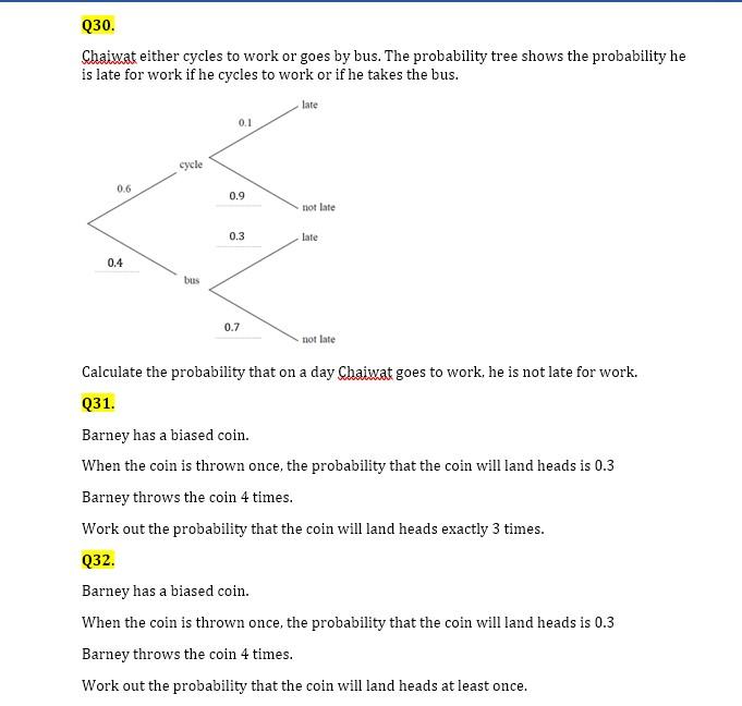Solved Q28. Chaiwat either cycles to work or goes by bus. On | Chegg.com
