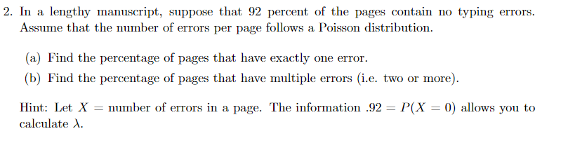 Solved 2. In a lengthy manuscript, suppose that 92 percent | Chegg.com