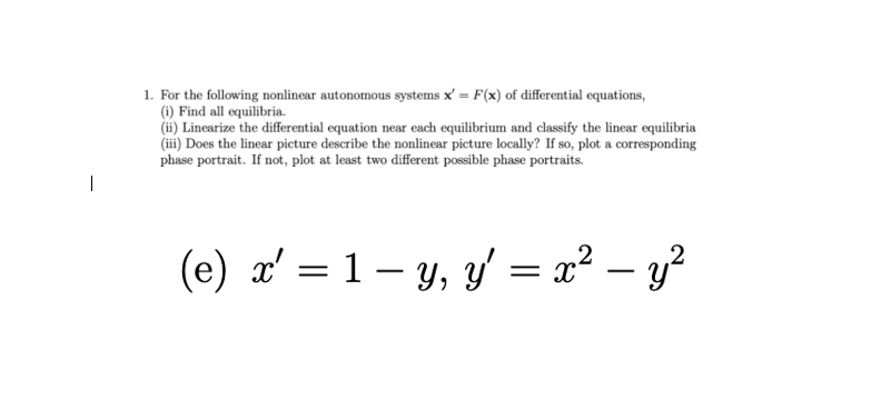 Solved 1. For the following nonlinear autonomous systems x' | Chegg.com