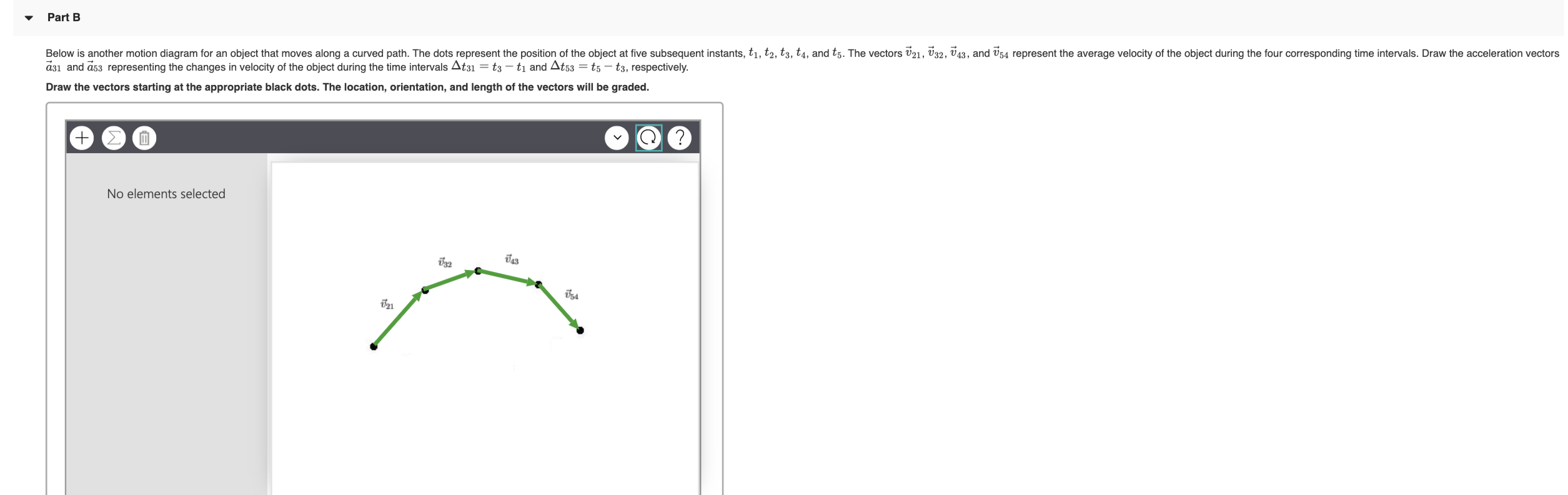 Suppose An Object Has An Initial Velocity Vi At Time