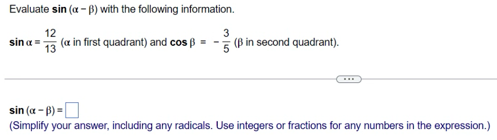 Solved Evaluate sin (α - B) with the following information. | Chegg.com