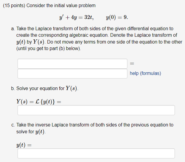 Solved (15 points) Consider the initial value problem | Chegg.com