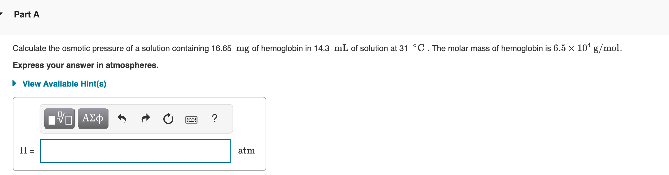 Solved Calculate the osmotic pressure of a solution | Chegg.com