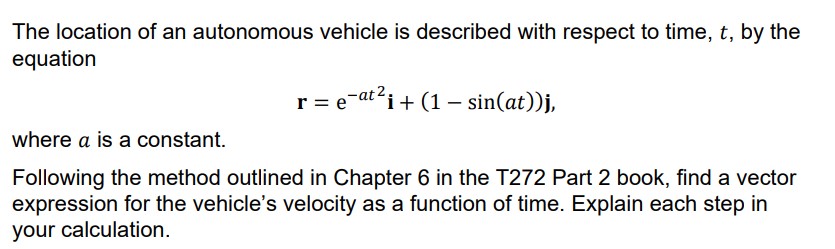 Solved The location of an autonomous vehicle is described | Chegg.com