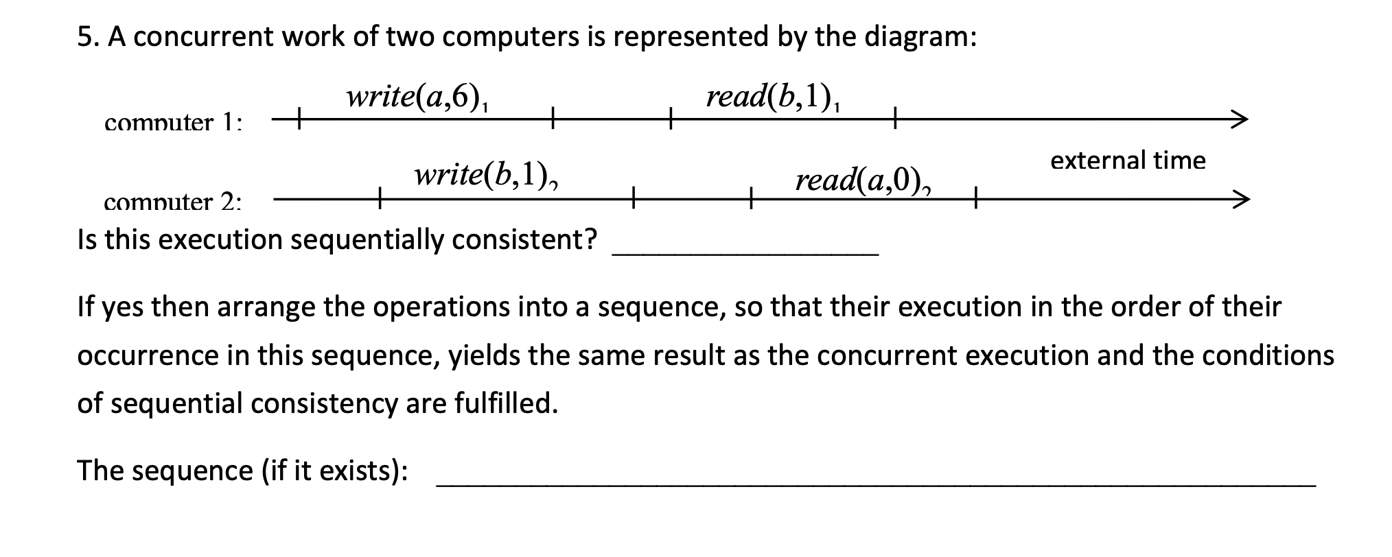 Solved 5. A concurrent work of two computers is represented | Chegg.com