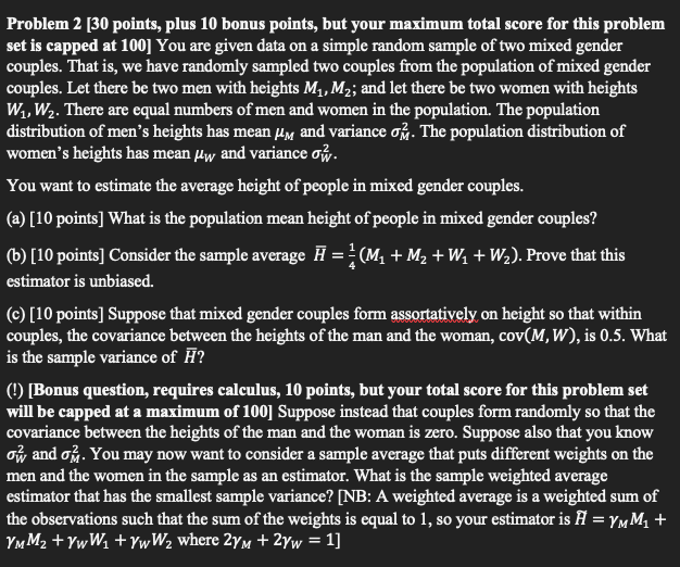 Solved = Problem 2 [30 points, plus 10 bonus points, but | Chegg.com