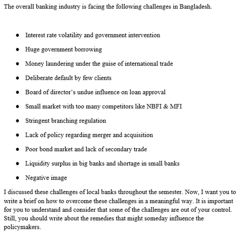 Solved The overall banking industry is facing the following | Chegg.com