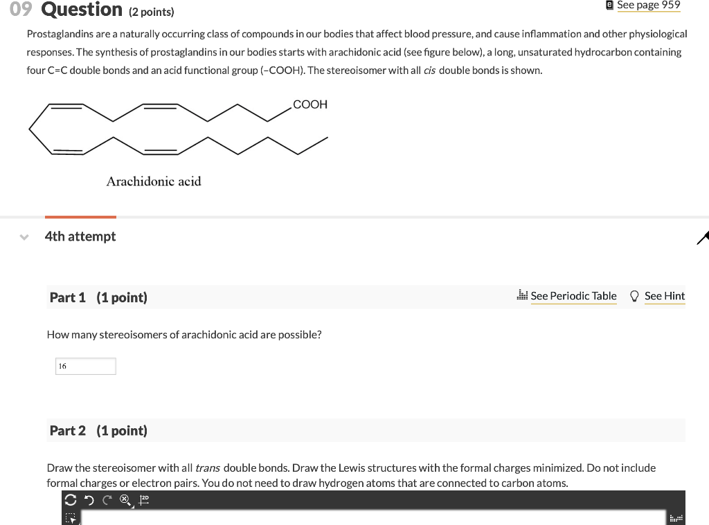 Solved 09 Question (2 points) e See page 959 Prostaglandins | Chegg.com Solved 09 Question (2 points) e See page 959 Prostaglandins | Chegg.com