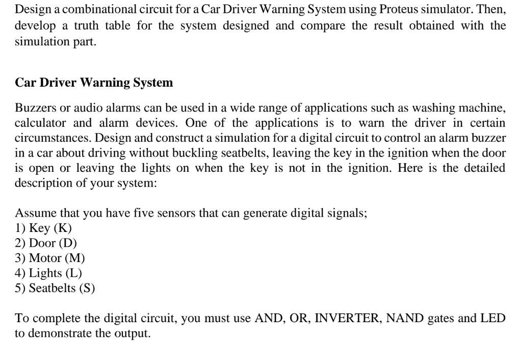 Solved Design a combinational circuit for a Car Driver | Chegg.com