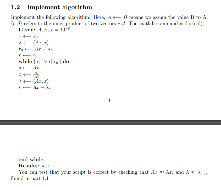 Solved 1.2 Implement algorithm Implement the following | Chegg.com