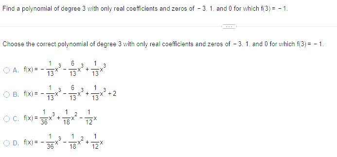 Solved Find a polynomial of degree 3 with only real | Chegg.com