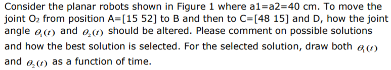 Solved Consider the planar robots shown in Figure 1 where | Chegg.com