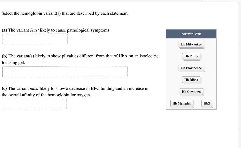 Solved Select the hemoglobin variant(s) that are described | Chegg.com