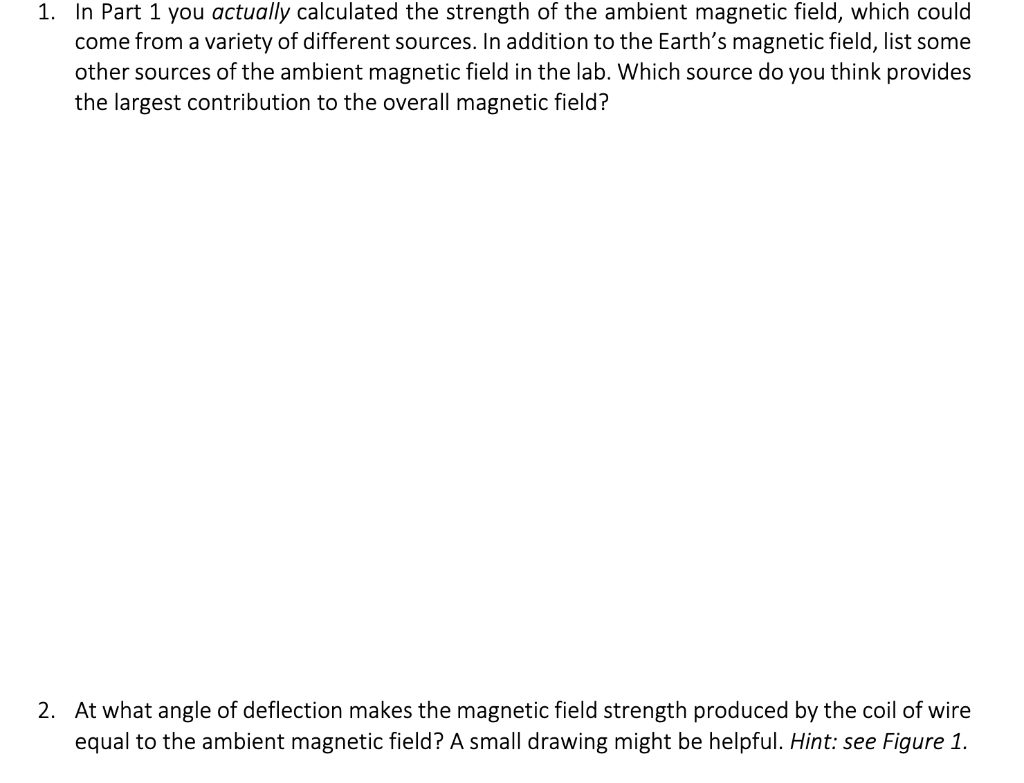 Solved This lab was about magnetic fields and magnetic force | Chegg.com