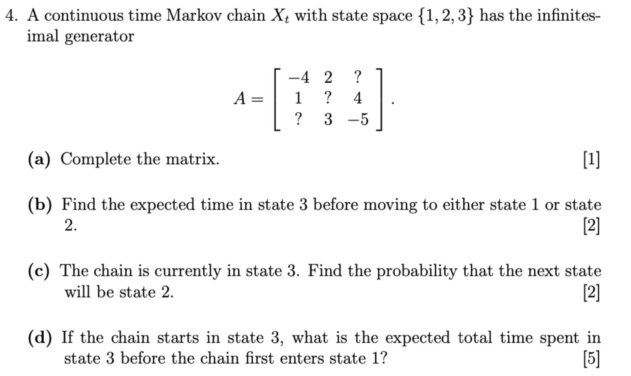 Solved A Continuous Time Markov Chain Xt ﻿with State Space
