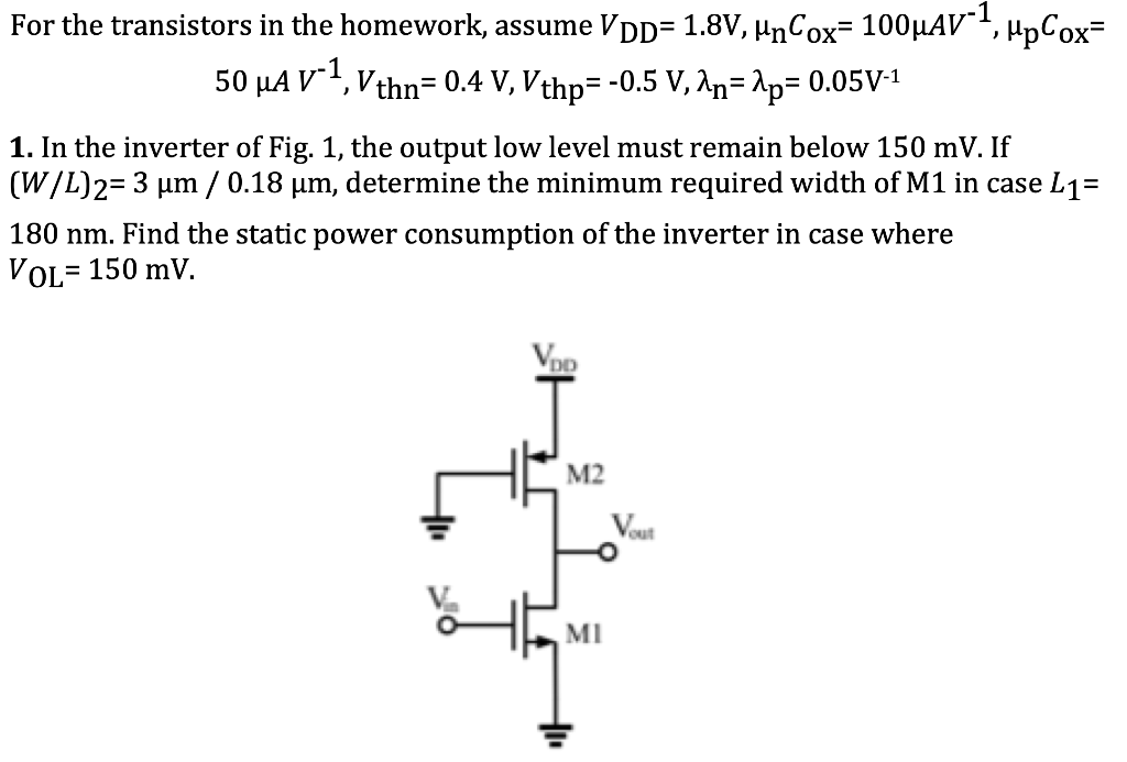 Solved For the transistors in the homework, assume VDD=1.8 | Chegg.com