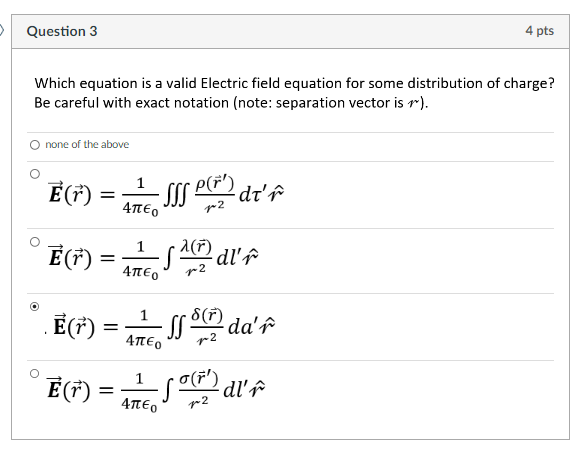 Solved Which equation is a valid Electric field equation for | Chegg.com