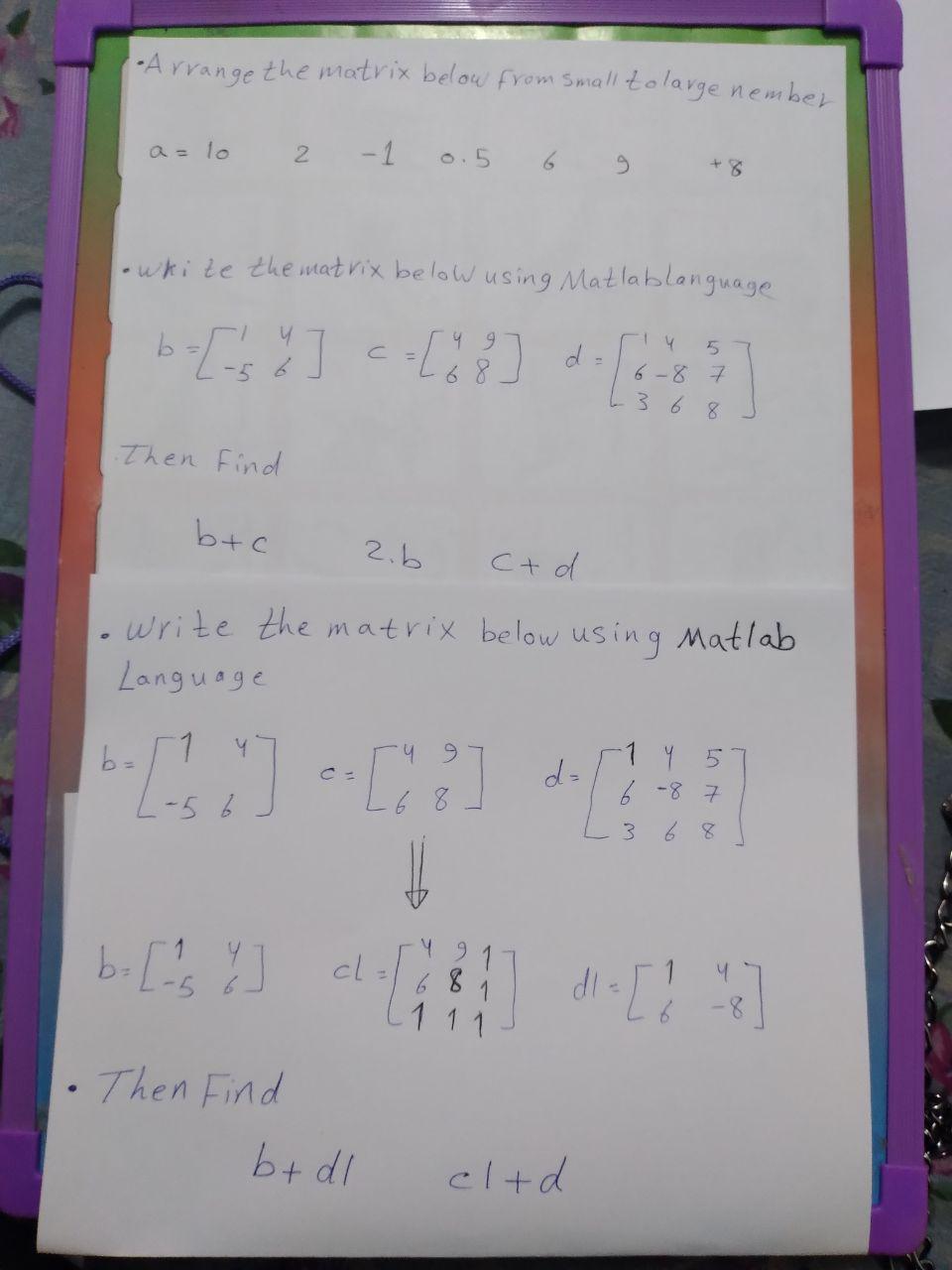 Solved Arrange the matrix below from small tolarge nember a= | Chegg.com