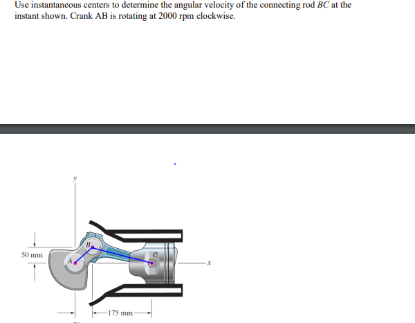 Solved Use instantaneous centers to determine the angular | Chegg.com