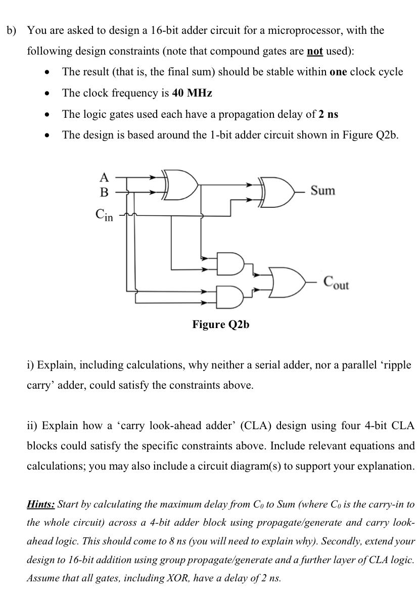 Solved . b) You are asked to design a 16-bit adder circuit | Chegg.com