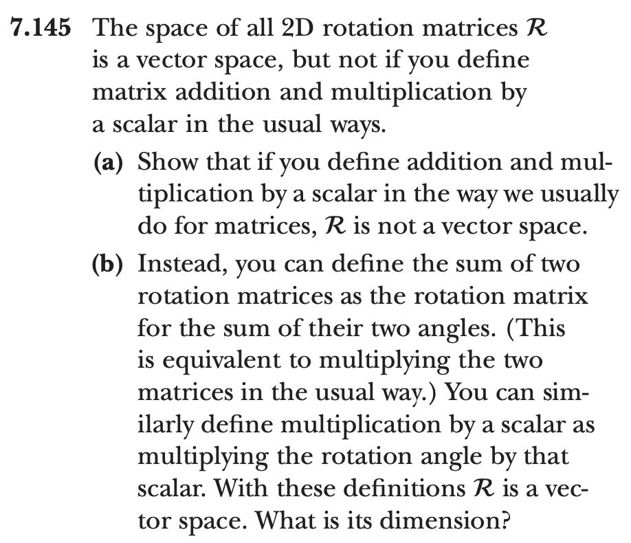 Solved 7.145 The space of all 2D rotation matrices R is a | Chegg.com