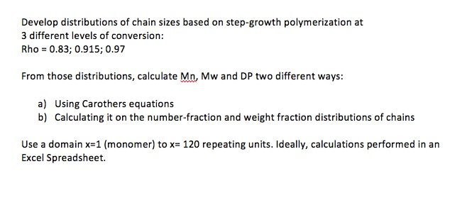 Develop distributions of chain sizes based on | Chegg.com
