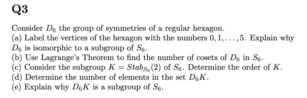 Solved Consider D6 the group of symmetries of a regular | Chegg.com
