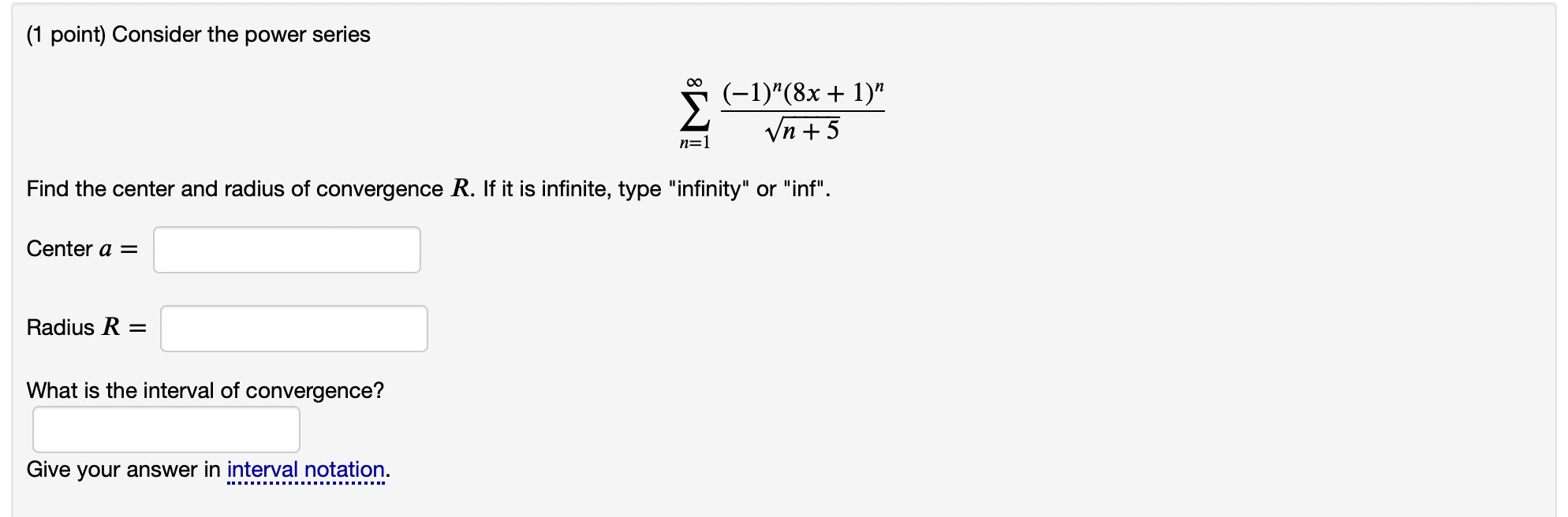 Solved (1 point) Consider the power series | Chegg.com