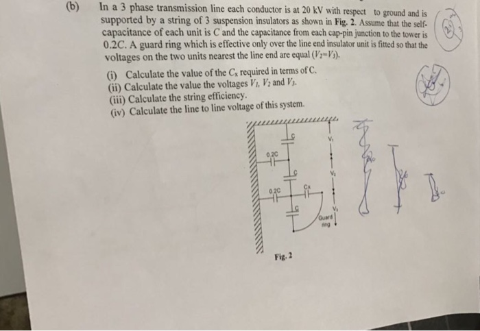 Solved In a 3 phase transmission line each conductor is at | Chegg.com