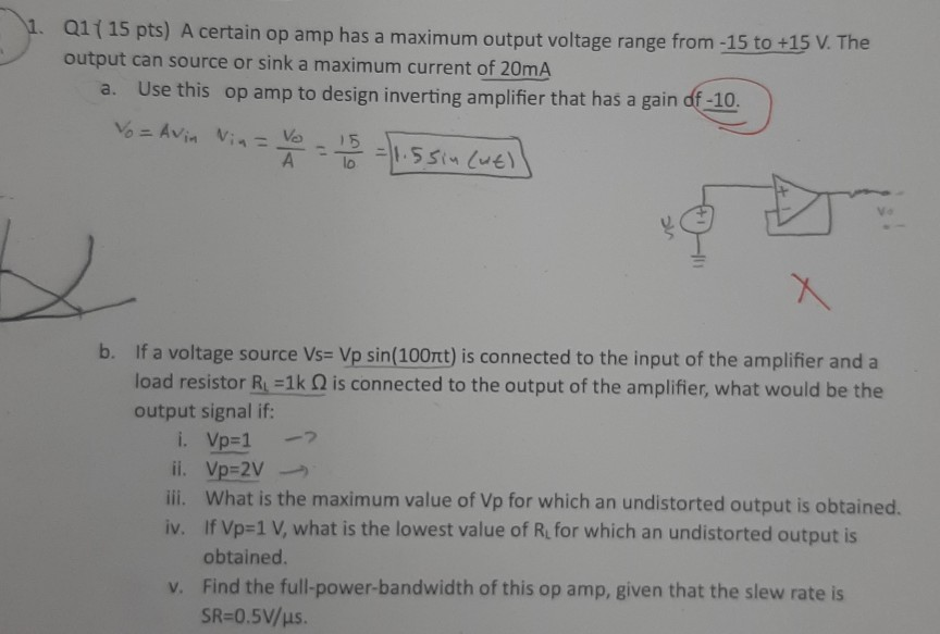 Solved Q1/15 pts) A certain op amp has a maximum output | Chegg.com