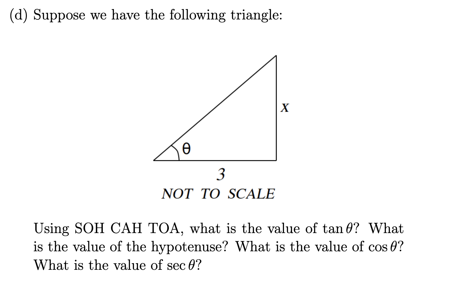 Solved (d) Suppose we have the following triangle: Using SOH | Chegg.com