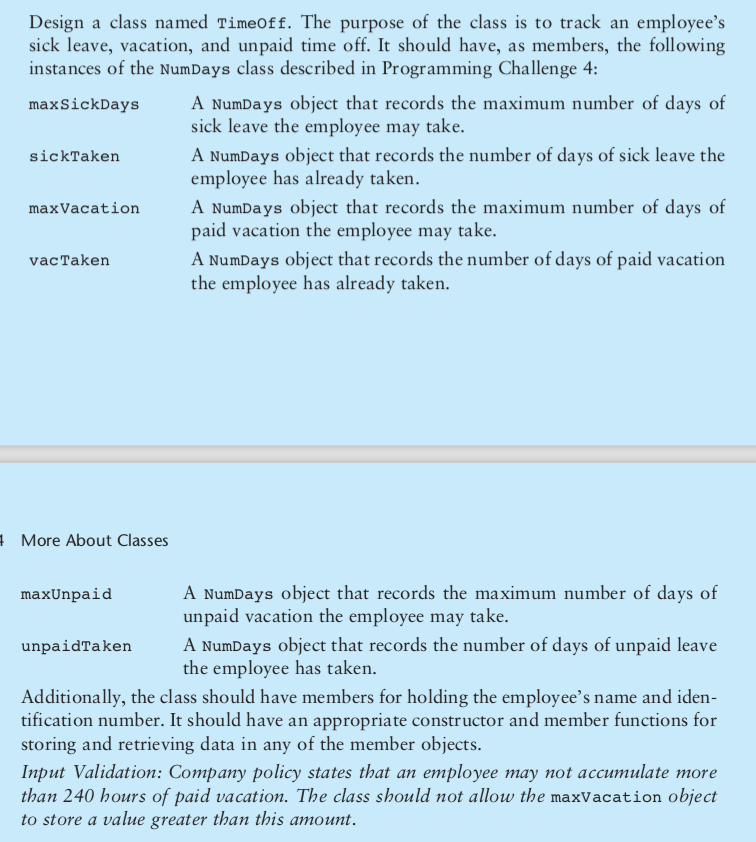 Design a class named Timeoff. The purpose of the | Chegg.com