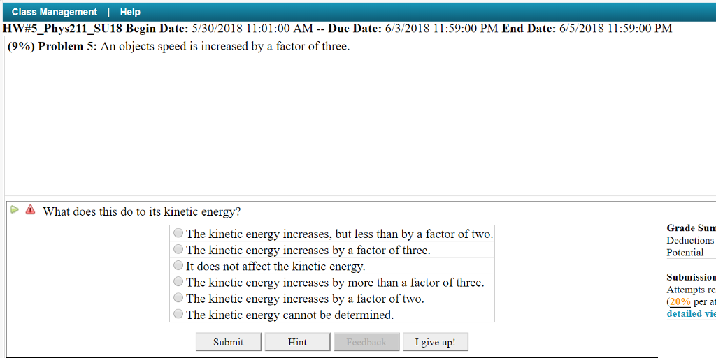 Solved Class Management Help HW #5 Phys211 L 18 Begin Date: | Chegg.com