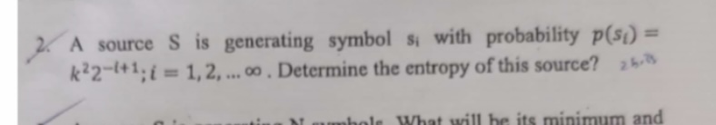 Solved A source S is generating symbol si with probability | Chegg.com