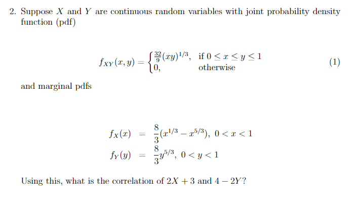 Solved 2. Suppose X and Y are continuous random variables | Chegg.com
